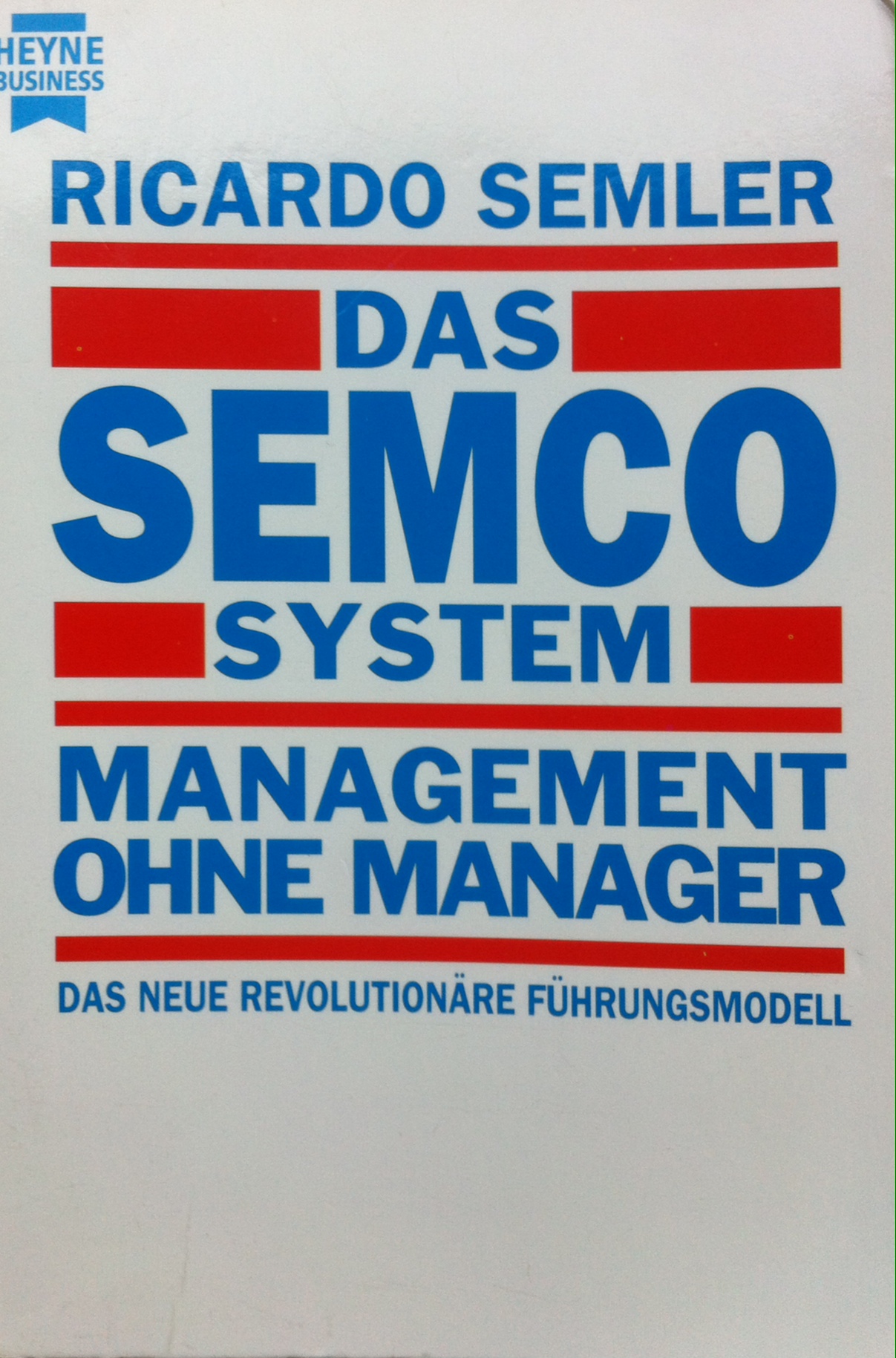 Das Semco System - Ricardo Semler